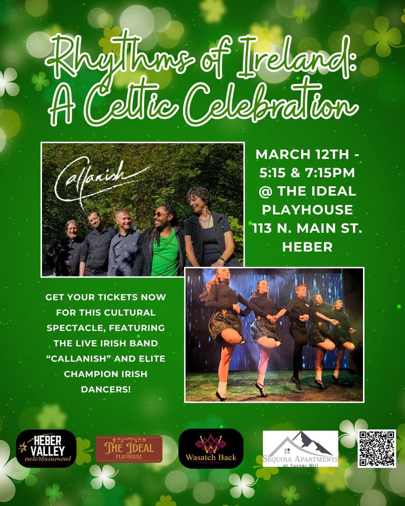 Rhythms of Ireland A Celtic Celebration at Ideal Playhouse in Heber ...